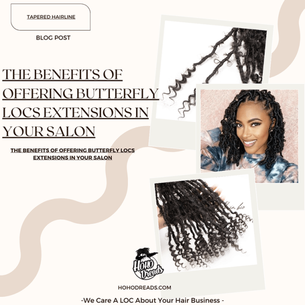 The Benefits Of Offering Butterfly Locs Extensions In Your Salon ...